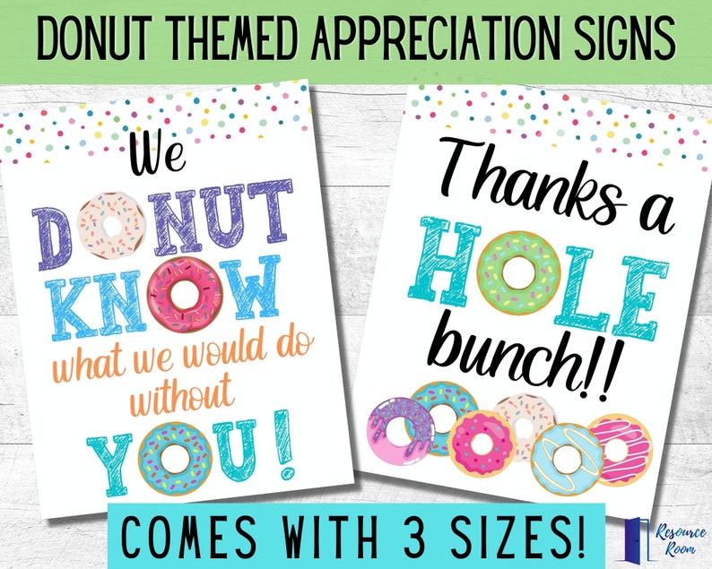 Donut Appreciation Sign Donut You Know Thanks a Hole Bunch - Etsy