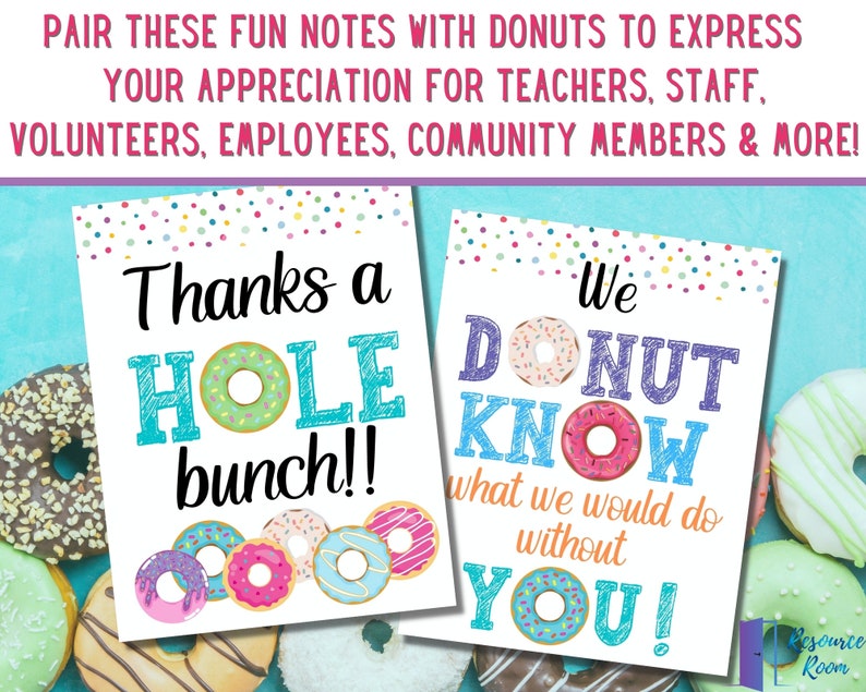 Donut Appreciation Sign Donut You Know Thanks a Hole Bunch Sign Teacher ...