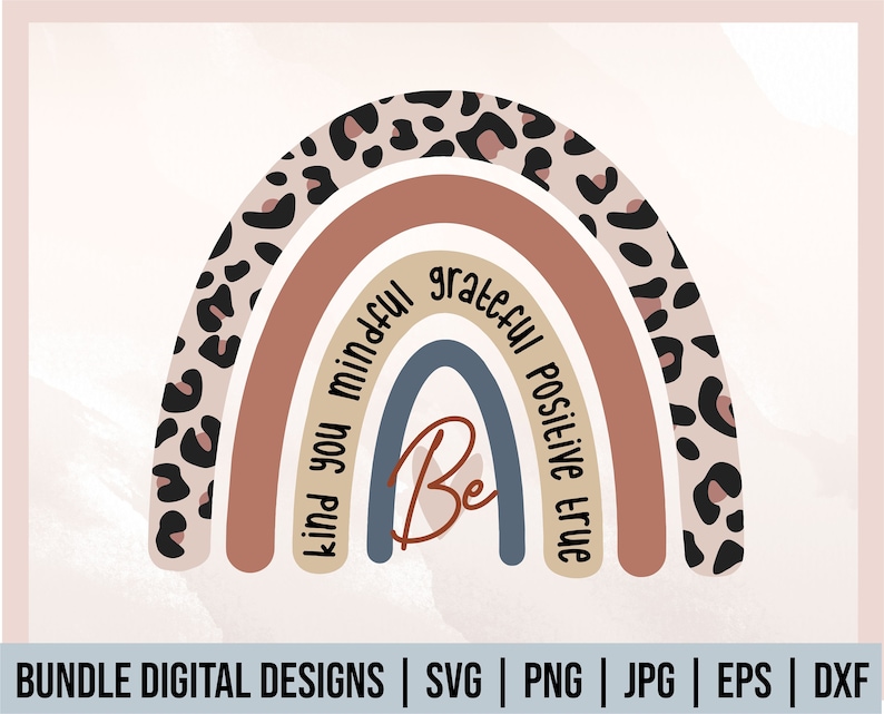 Be Kind Rainbow svg Be Grateful svg Rainbow svg | Etsy