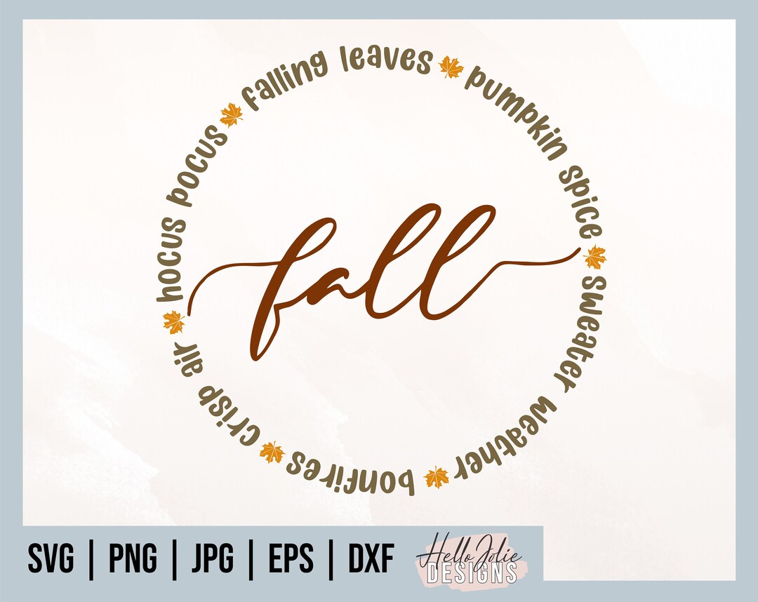 Fall Circle Svg, Fall Things Svg, Fall Circle Decal, Fall Shirts Svg ...