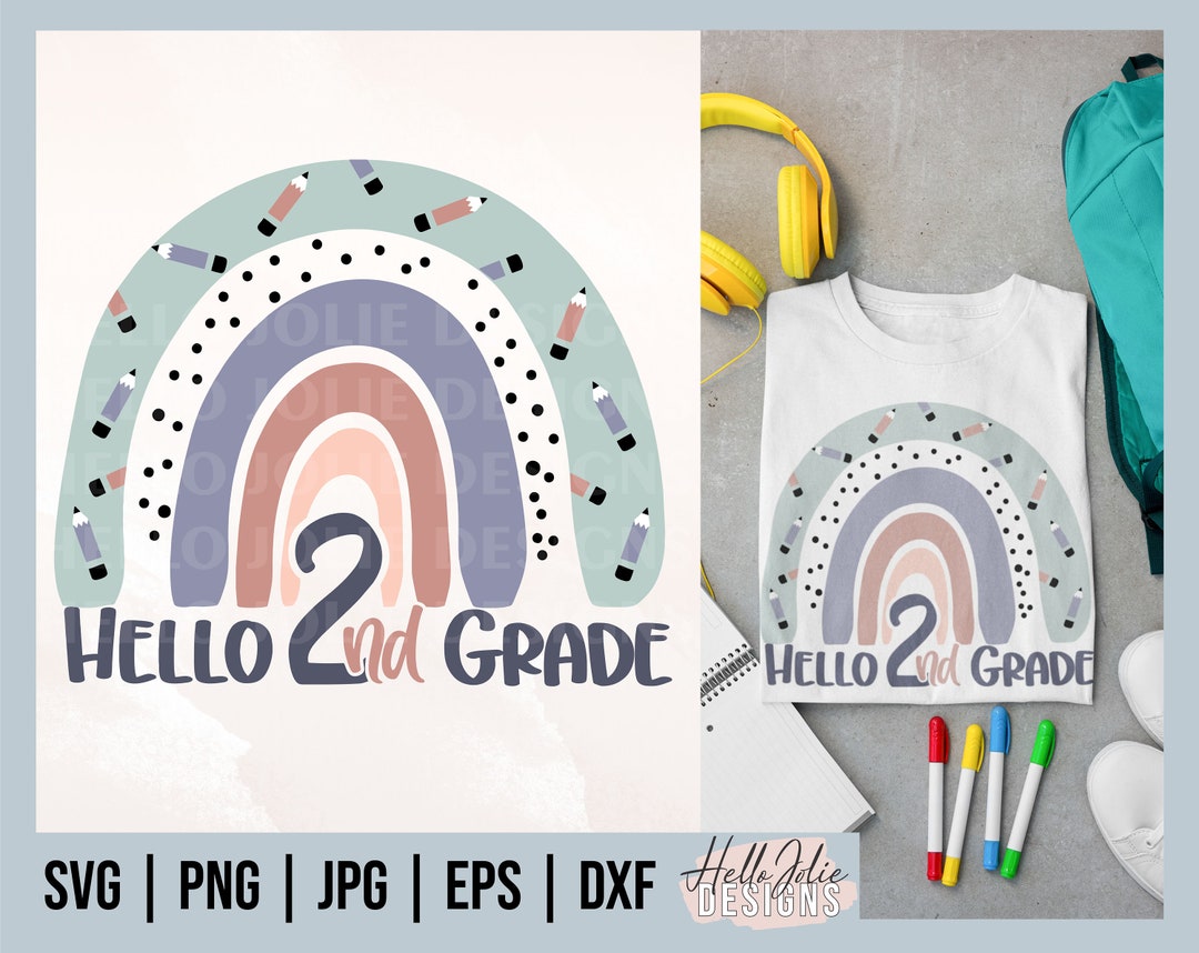 Hello Second Grade Svg, First Day of School Svg, Second Grade Svg ...