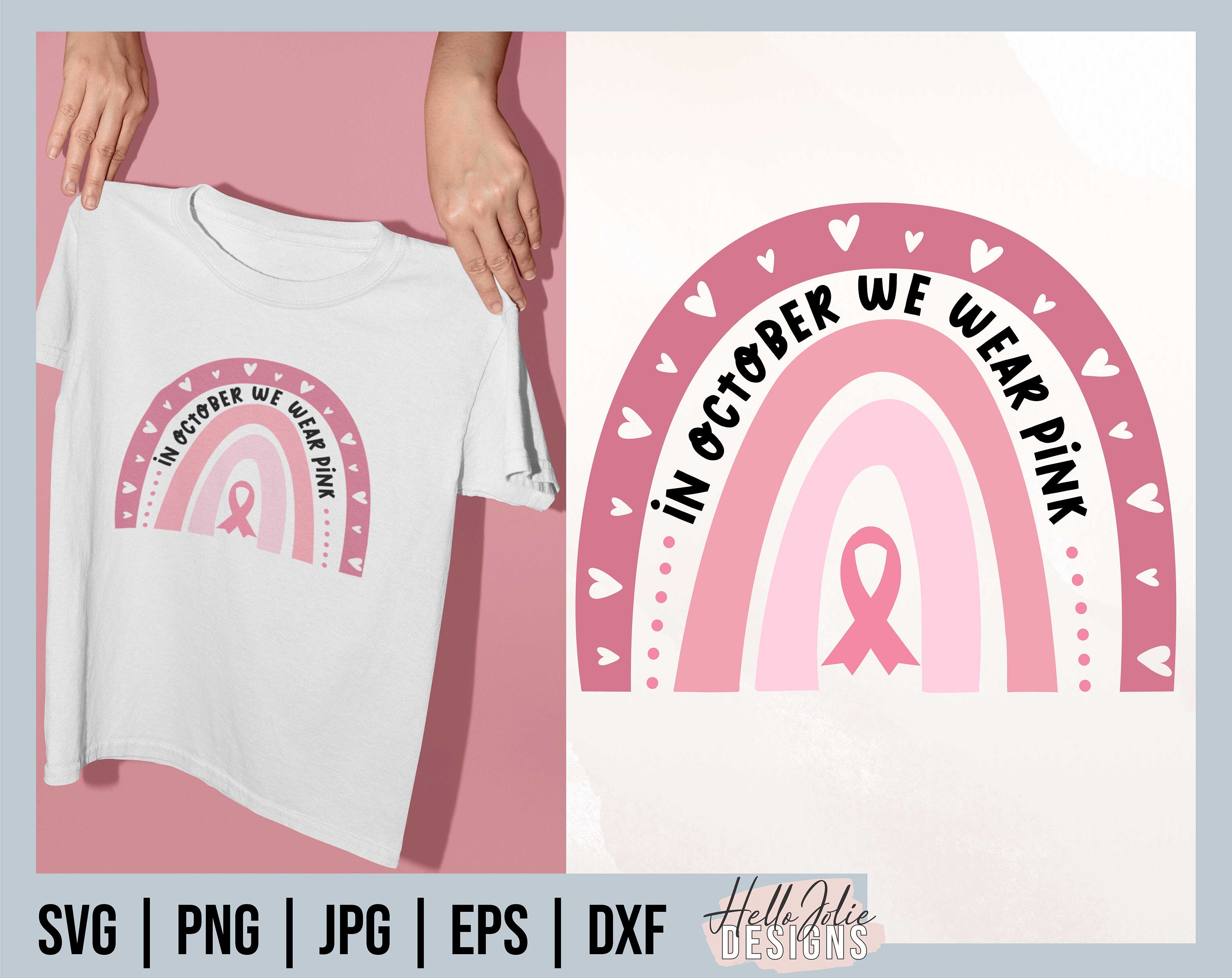In October We Wear Pink Rainbow Svg Breast Cancer Awareness Etsy