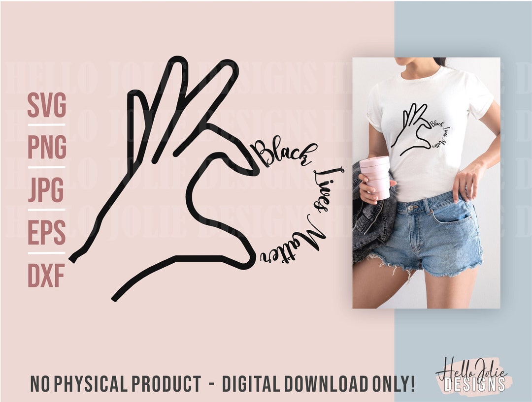 Black Lives Matter Love Hand Svg BLM Cut File for Cricut and - Etsy