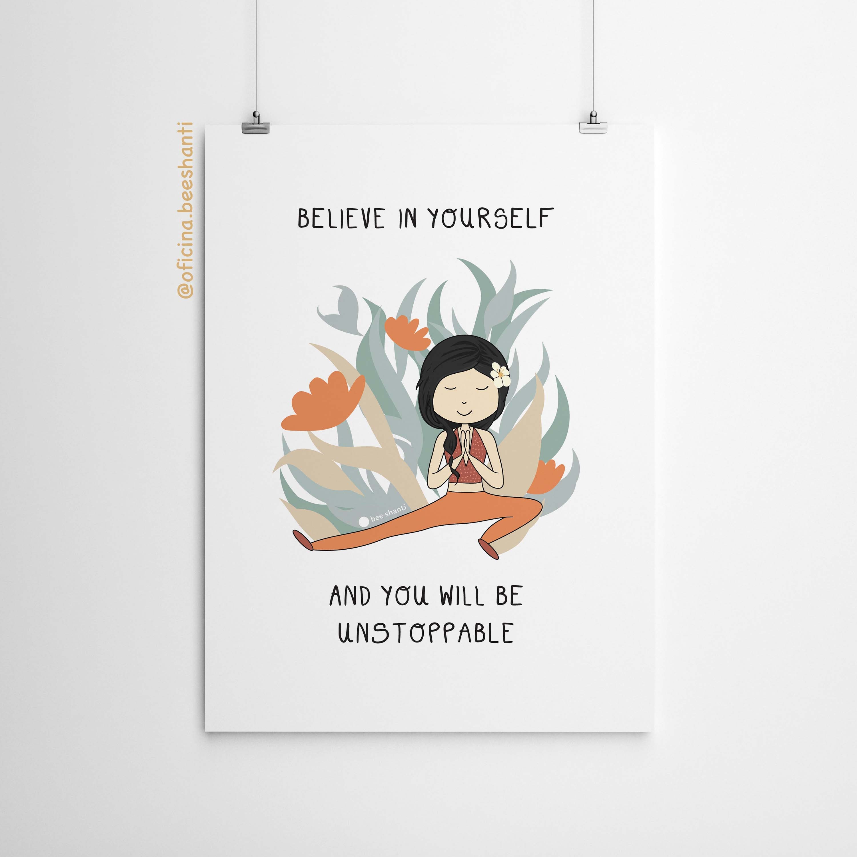 Believe in Yourself and You Will Be Unstoppable, Classroom Positivity ...