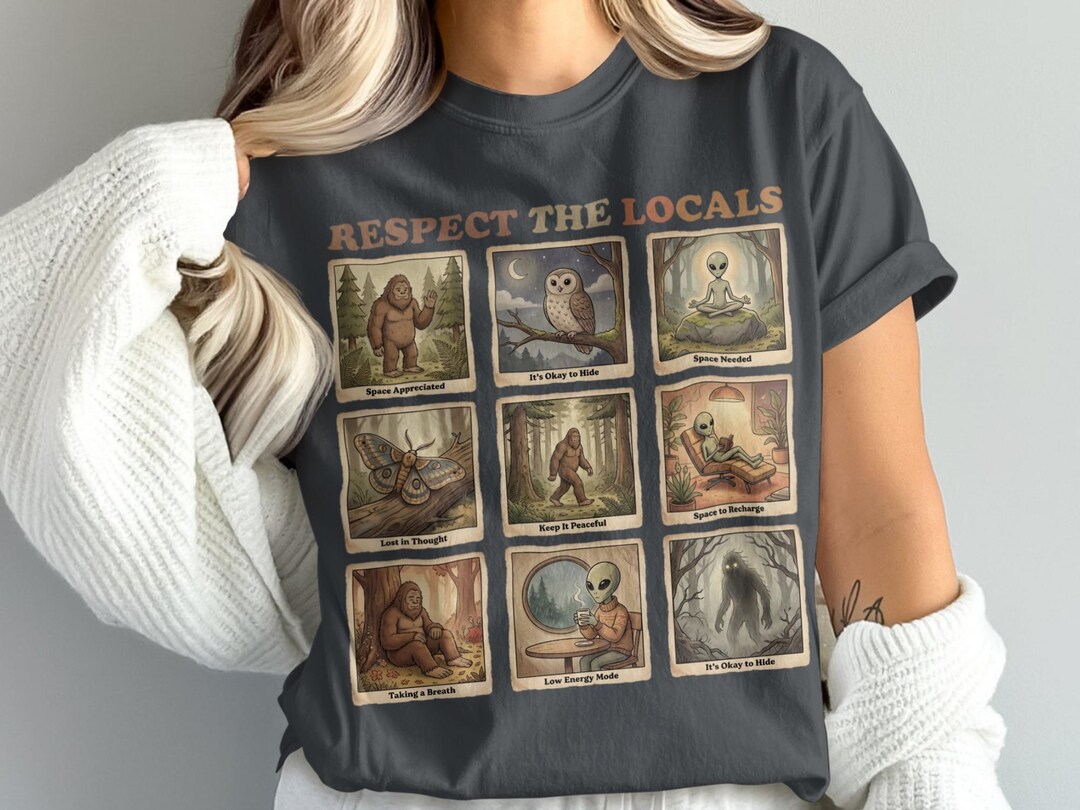 Respect the Locals Shirt - Cozy Forest Creatures Tee With Bigfoot ...