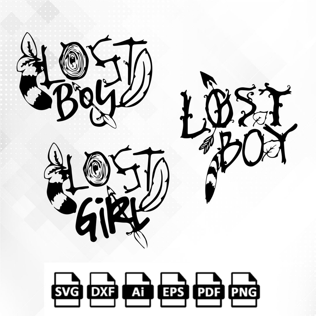 Lost Boy SVG, Lost Girl SVG, Cut Files Svg Ai Eps Dxf Pdf and Png ...
