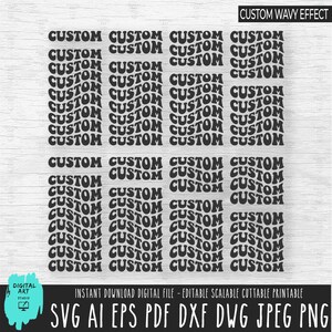 Custom IN MY ERA Wavy Font Svg, Custom Flag Wavy Stacked Svg, Custom Wavy Text Svg, Custom Wavy ...