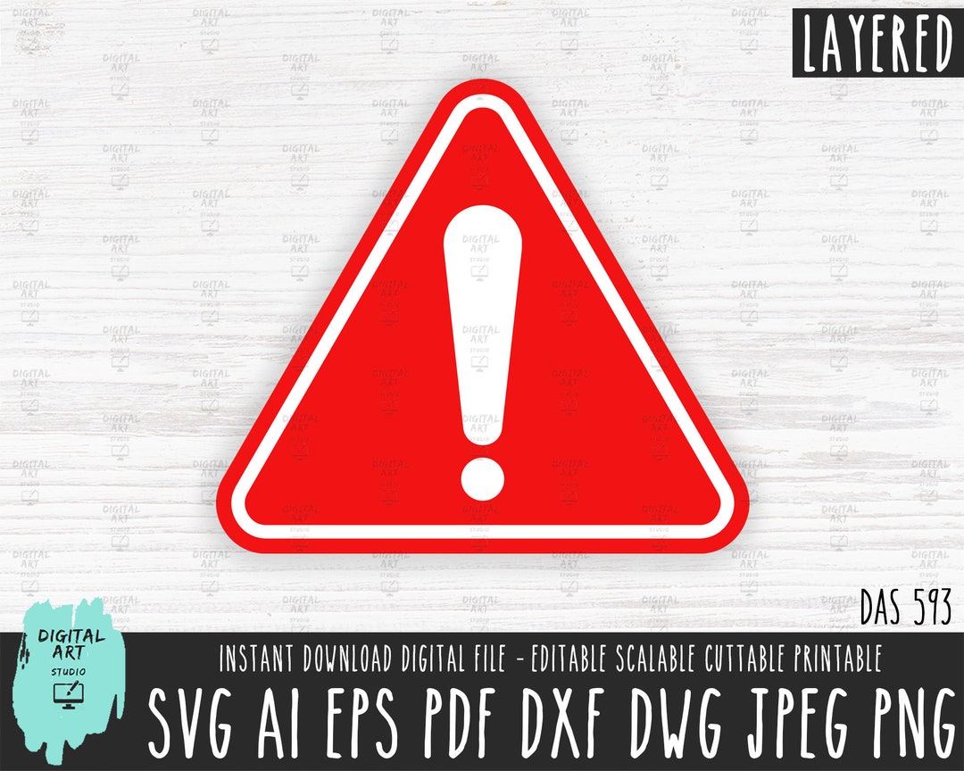WARNING Sign Svg Warning Png Exclamation Clipart Png ALERT Cut File ...