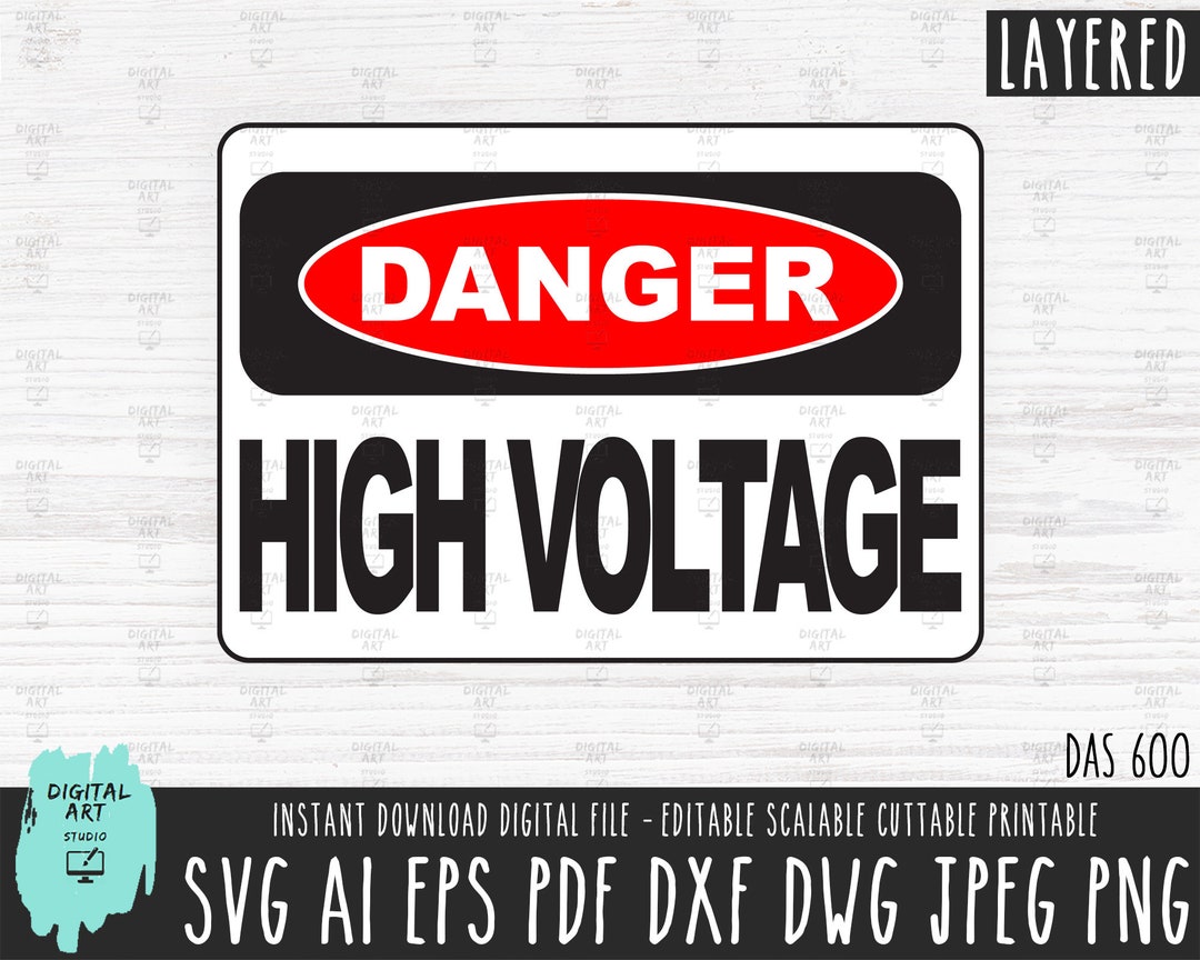 HIGH VOLTAGE DANGER Sign Svg Electricity Png Voltage Sign Vector File ...
