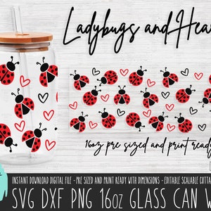 LADYBUG 16oz Glass Can Wrap, Ladybug Hearts Glass Can SVG Cut File ...