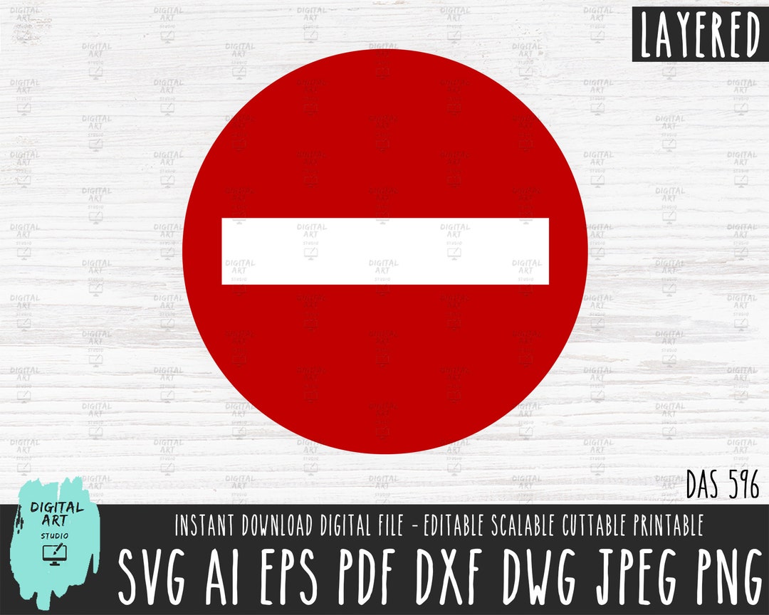 NO ENTRY Sign Svg Prohibition Png Restricted Vector File Do NOT Cut ...