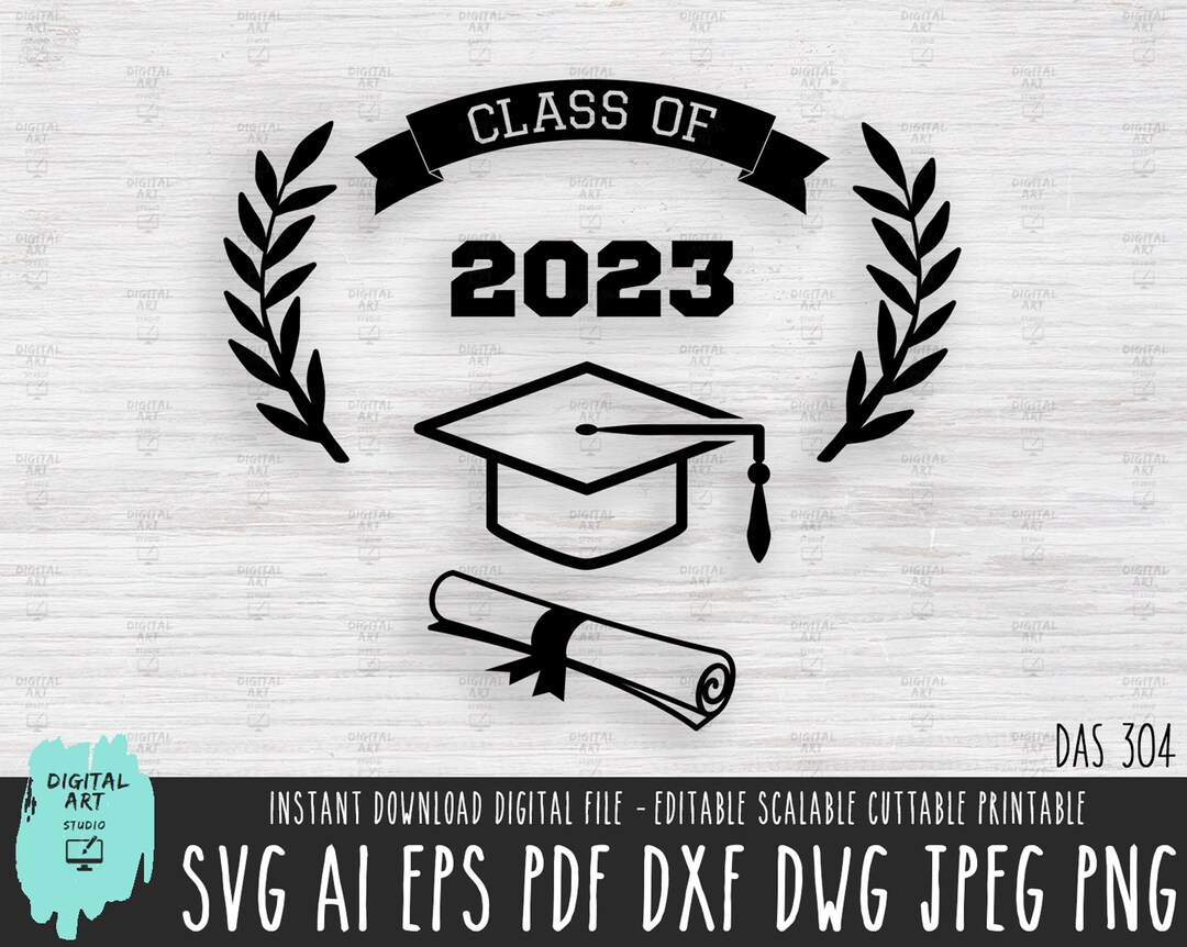 Class of 2023 Logo SVG, Prom 2023 Logo Outline Vector File, Graduation ...