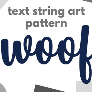 Woof Text DIY String Art Pattern With Instructions - Etsy