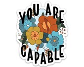 You Are Capable Sticker - Etsy