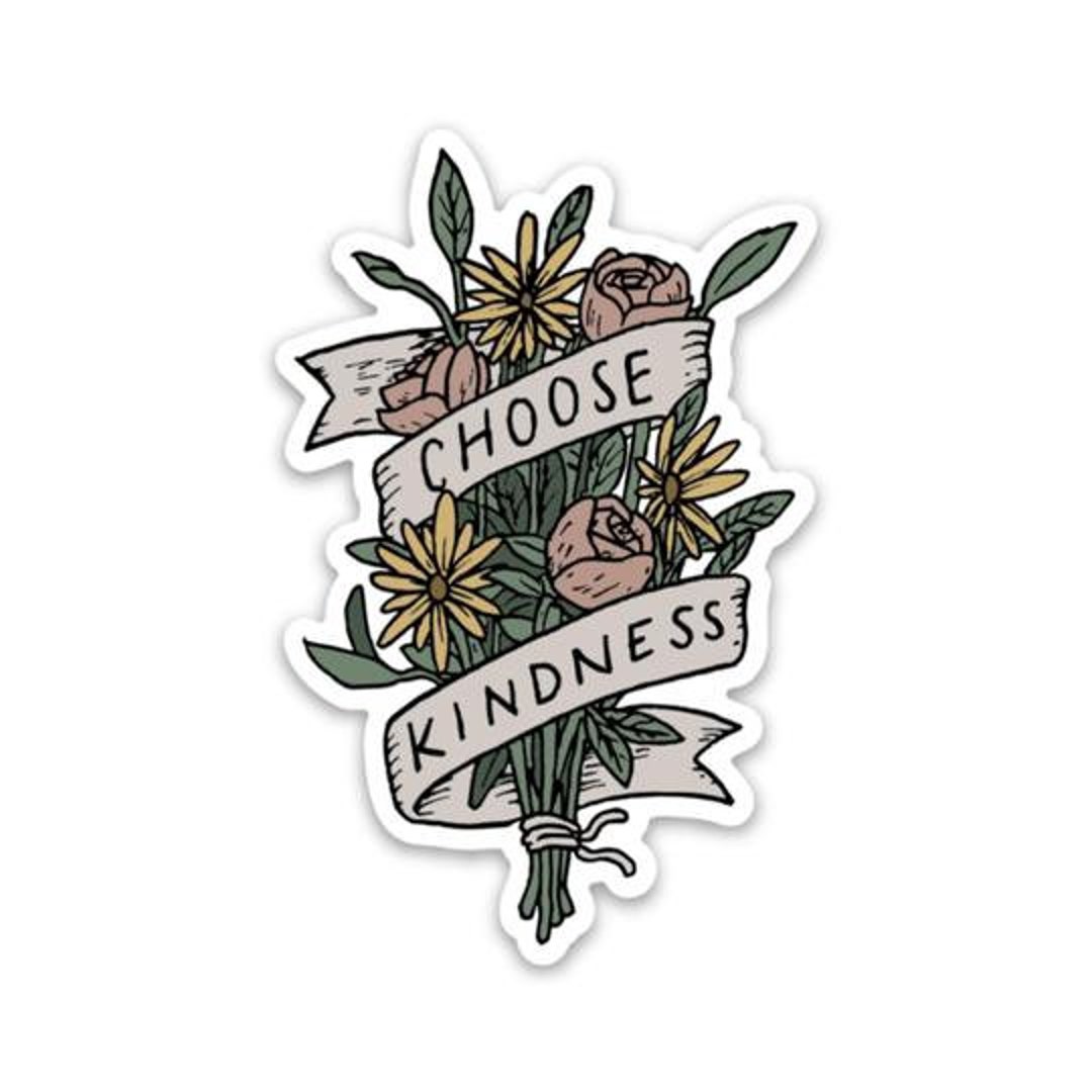 Choose Kindness Bouquet Sticker - Etsy