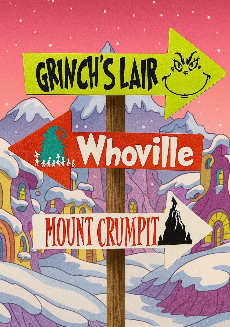 Grinch Directional Arrows- Grinch’s Lair, Whoville, and Mt.crumpit - Etsy