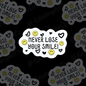 Never Lose Your Smile Reminders Mental Health Mental Health Awareness ...