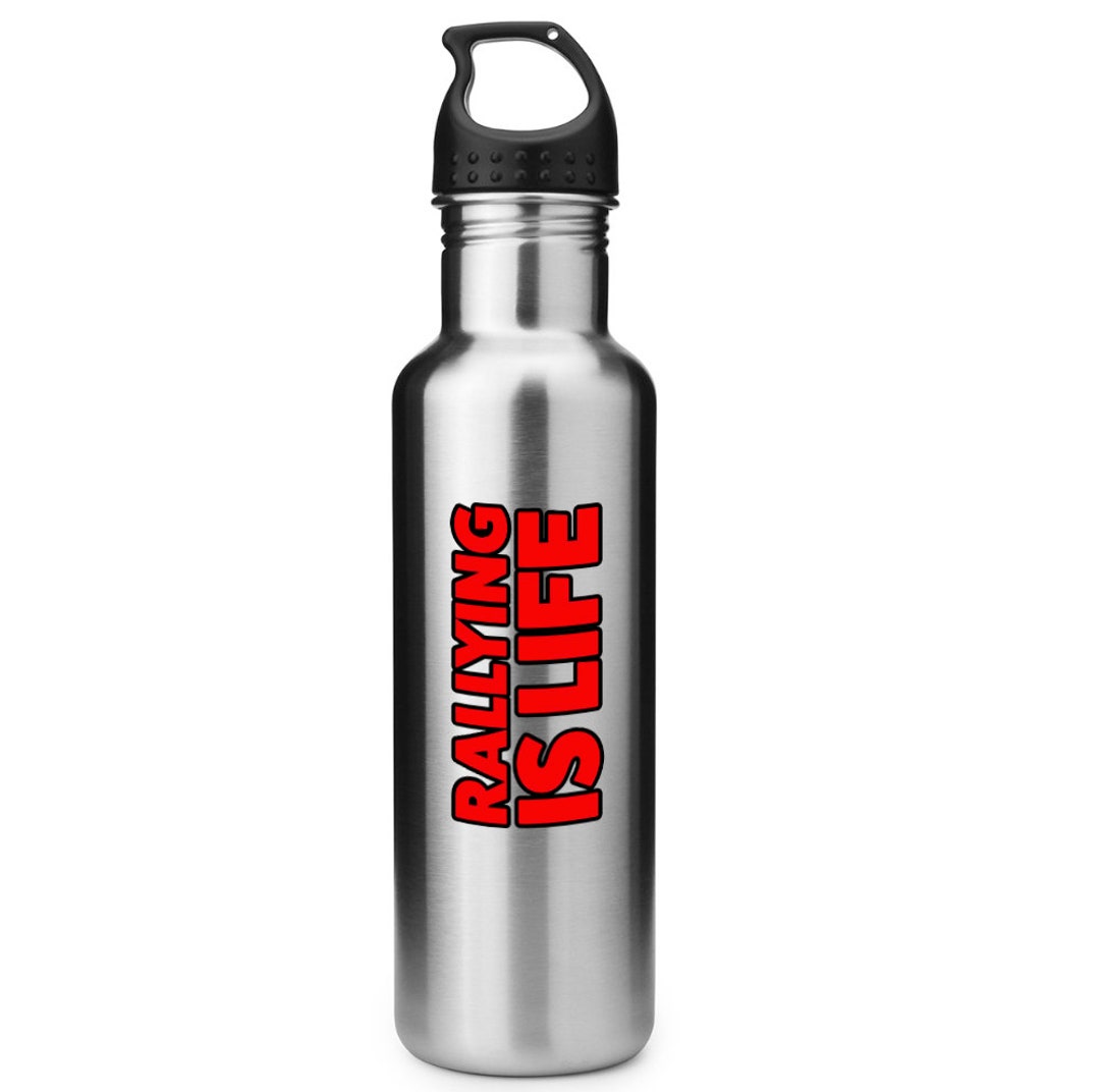 Rallying is Life Stainless Steel Water Bottle – Funny Rally Gift - Etsy