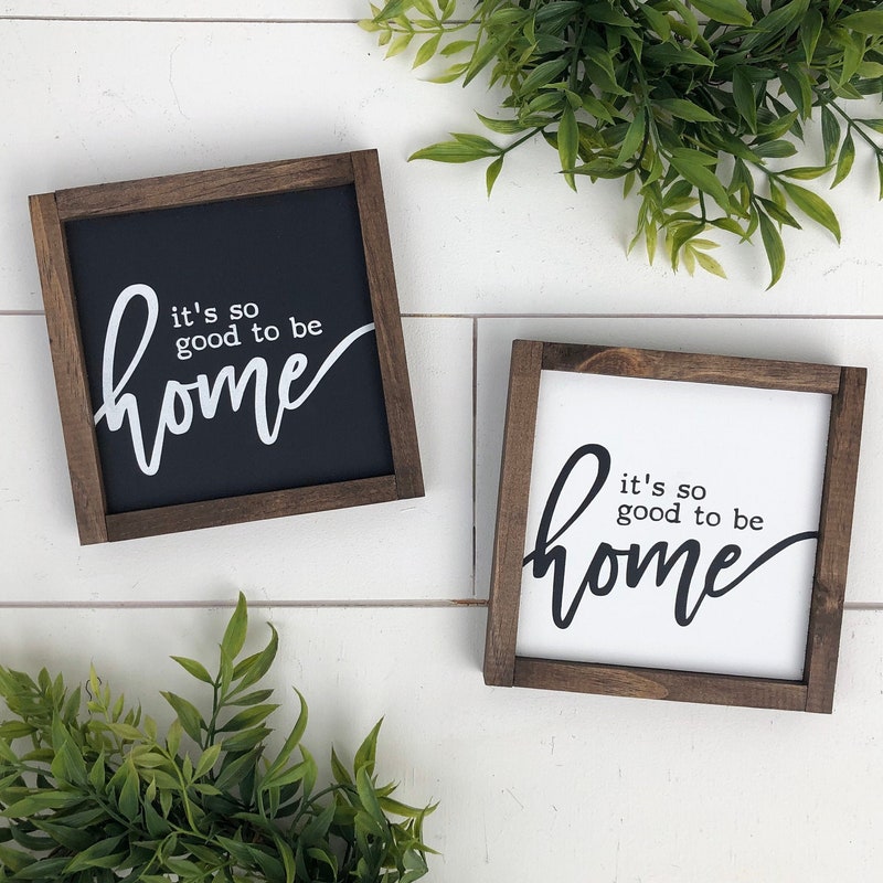 Its so Good to Be Home Sign - Etsy