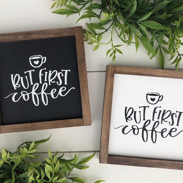 But First Coffee Sign - Etsy
