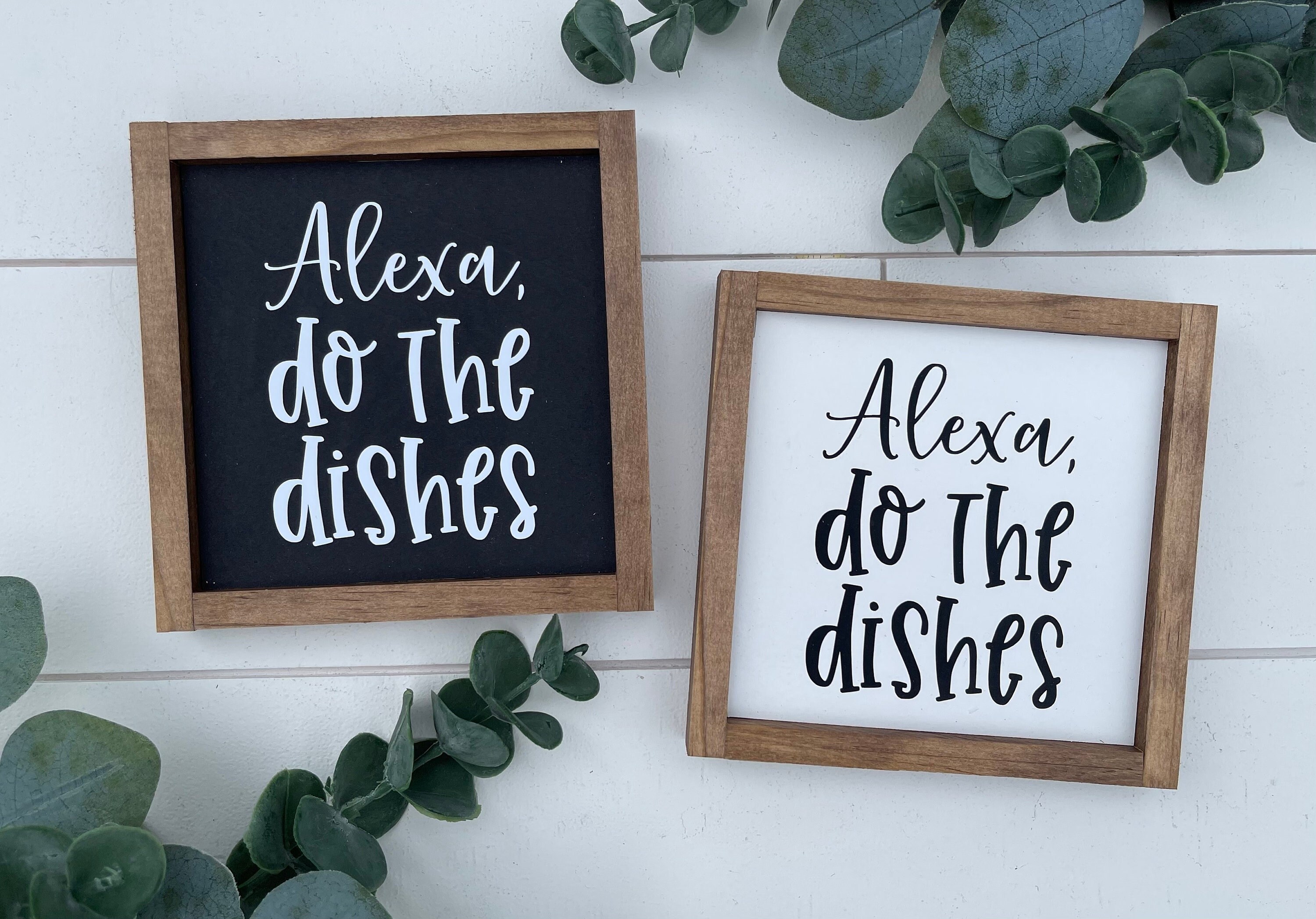Alexa Do the Dishes Sign / Kitchen Decor / Home Decor | Etsy