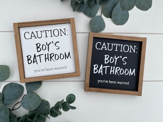Caution Boys Bathroom Wooden Sign / Bathroom Sign / Funny Sign - Etsy