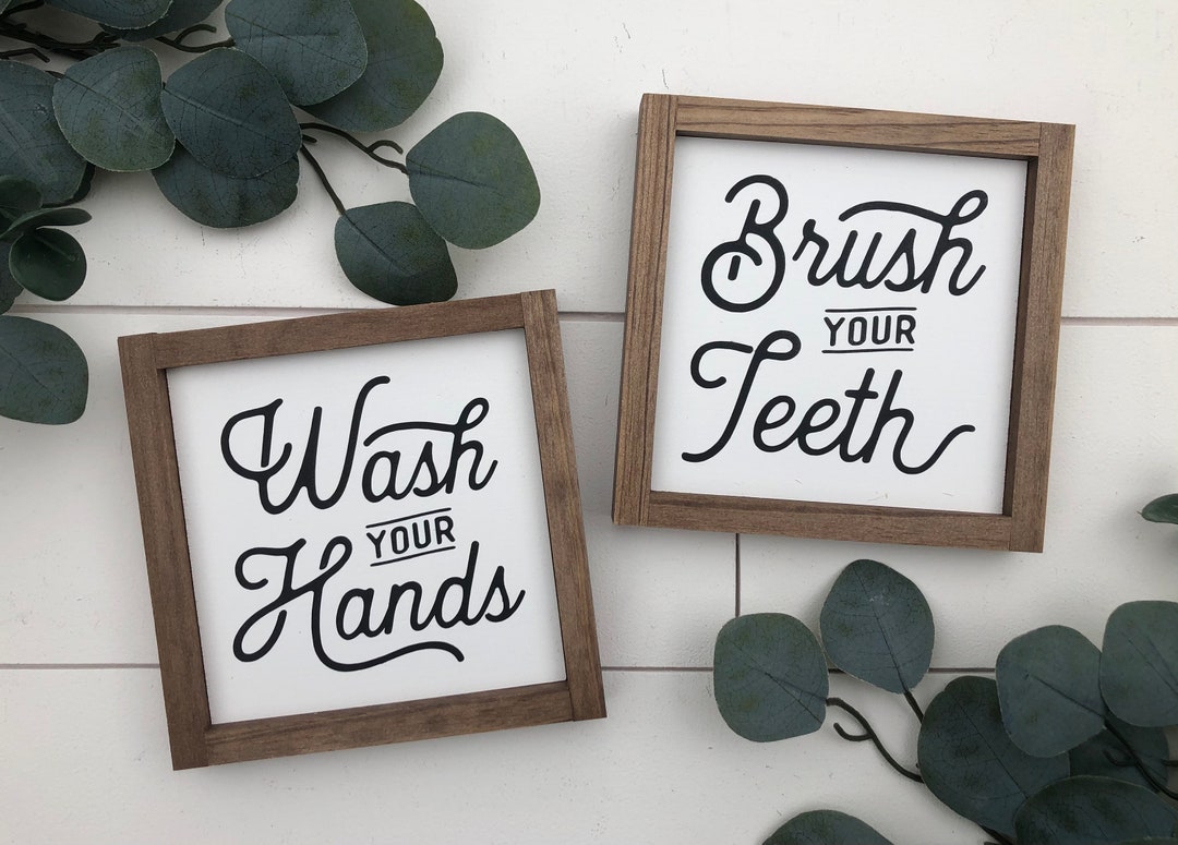 Wash Your Hands Brush Your Teeth Signs / Set of 2 / Signs for Bathroom ...