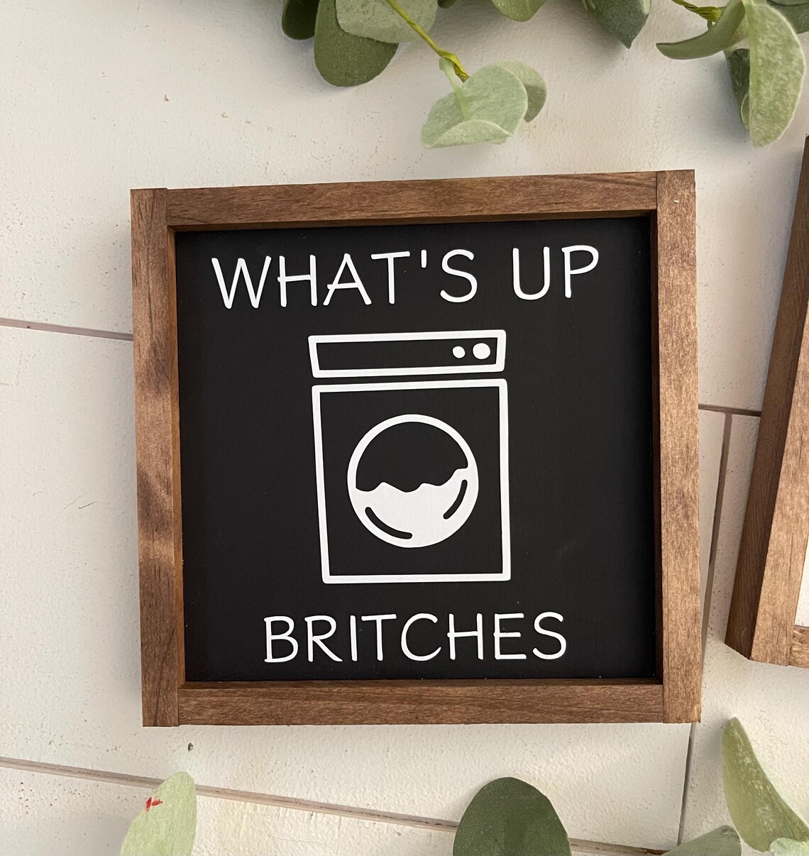 What's up Britches Wooden Sign / Laundry Room Decor - Etsy