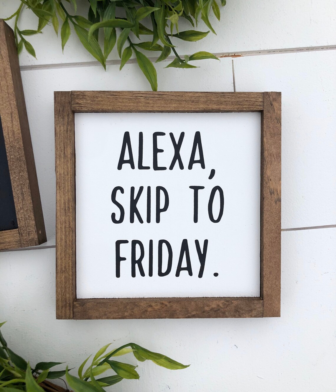 Alexa Skip to Friday Wooden Sign / Mini Sign / Tiered Tray - Etsy