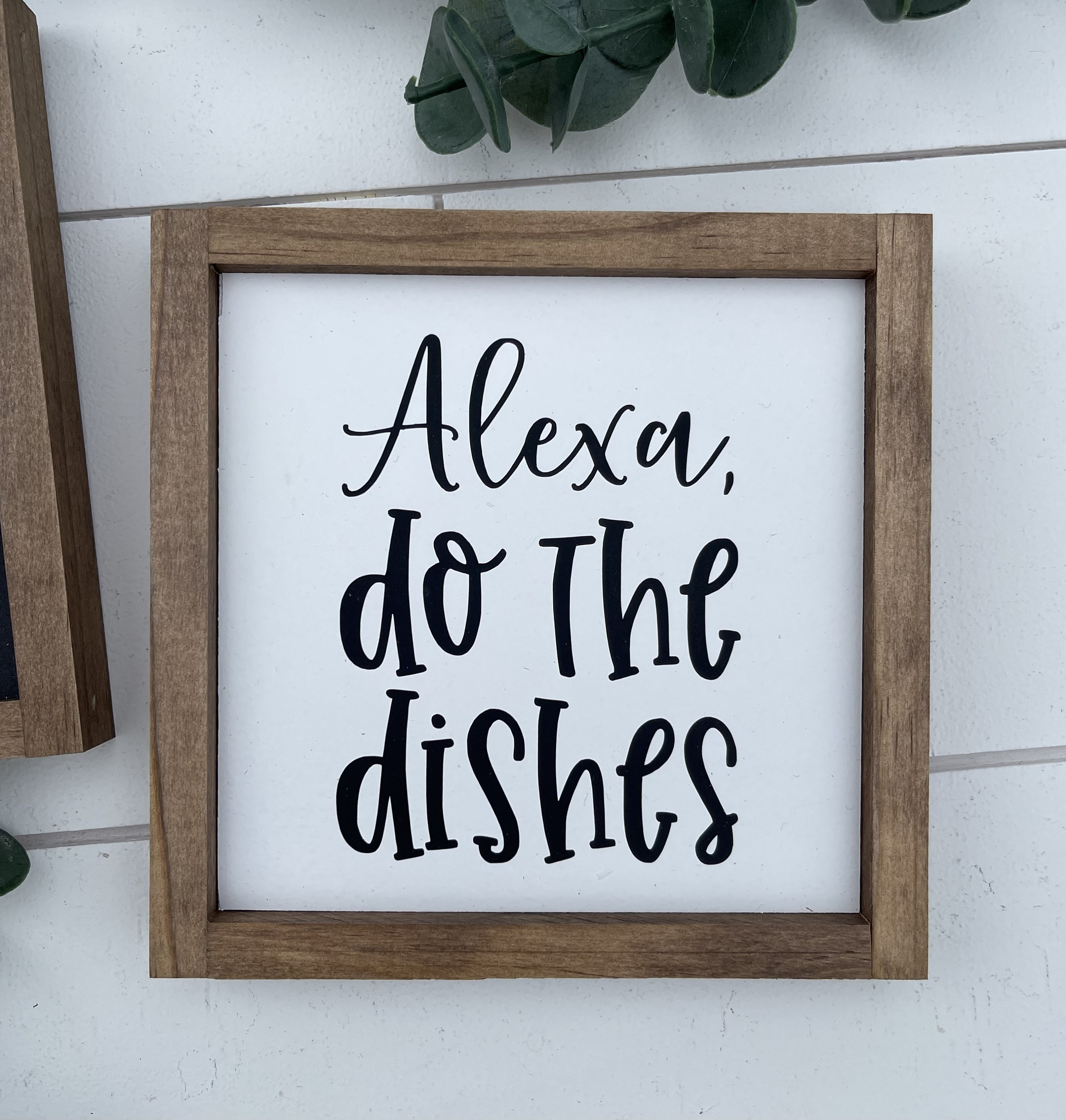 Alexa Do the Dishes Sign / Kitchen Decor / Home Decor | Etsy