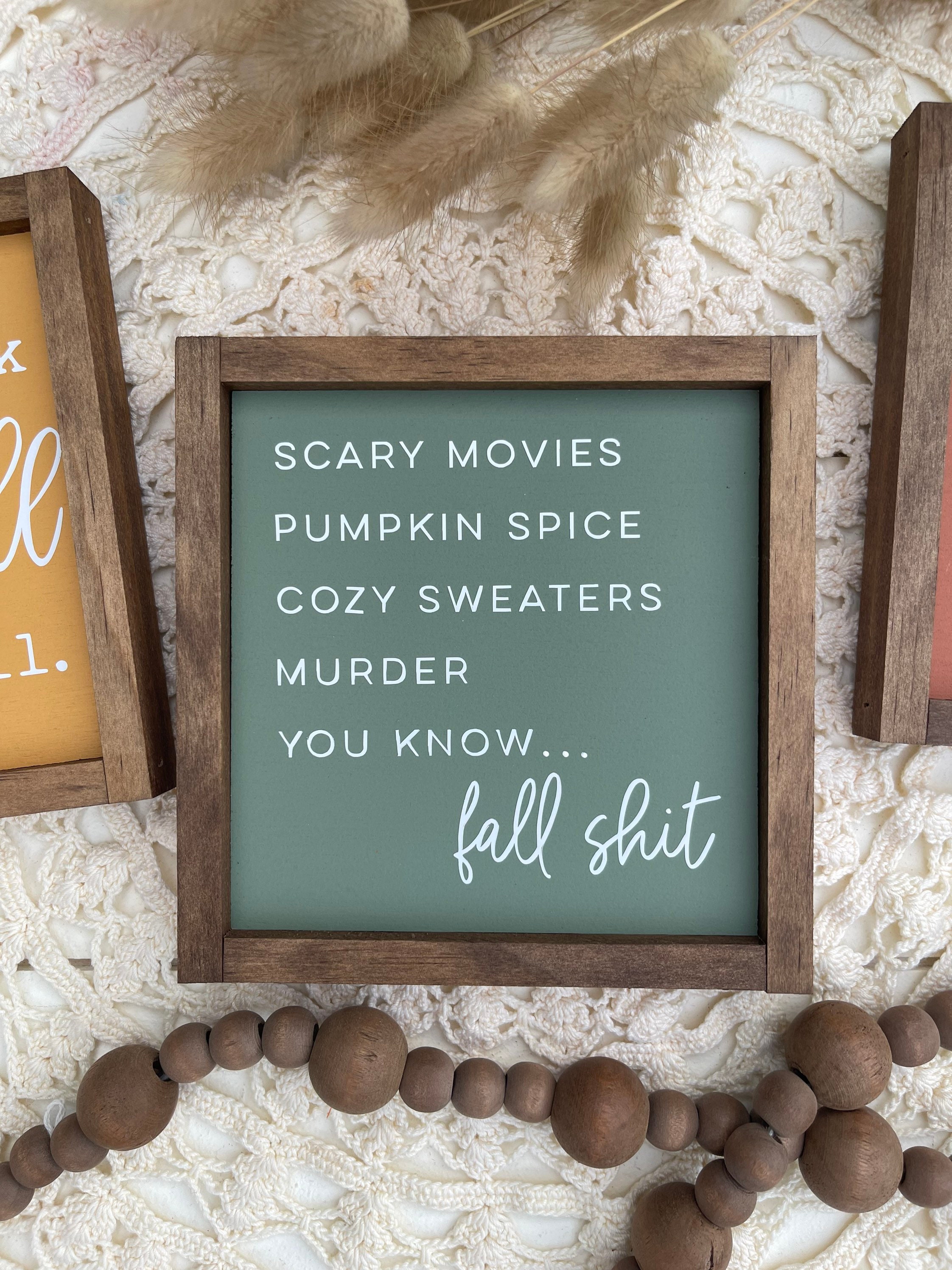 Fall Signs / I Love Fall Most of All / I'm so Glad I Live - Etsy
