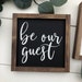 Be Our Guest Sign / Guest Bedroom Decor/ Wooden Sign /bedroom Wall Art ...