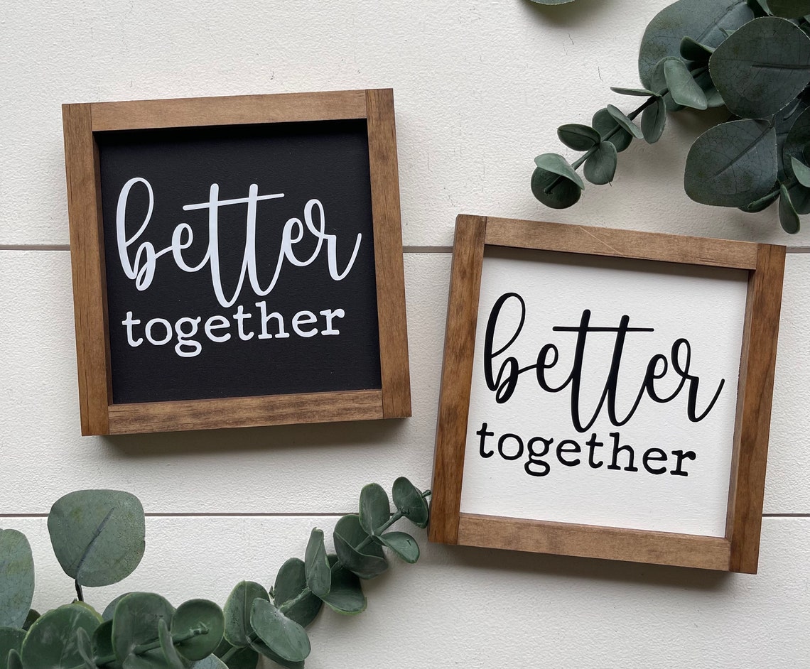Better Together Sign / Wooden Sign - Etsy UK