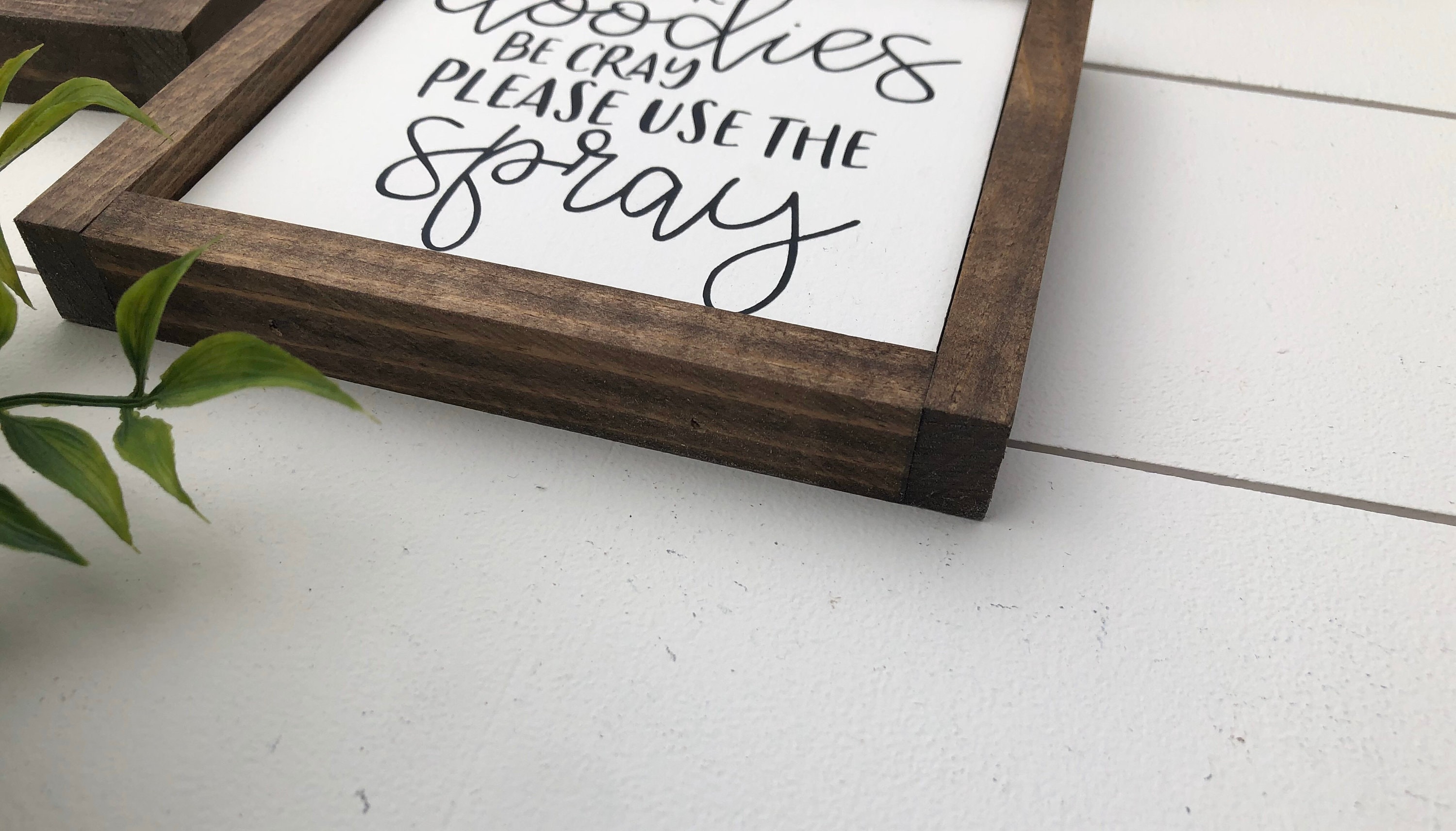 If Your Doodies Be Cray Please Use the Spray Sign / Bathroom | Etsy