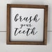 Wash Your Hands Brush Your Teeth Signs / Set of 2 / Signs for Bathroom ...