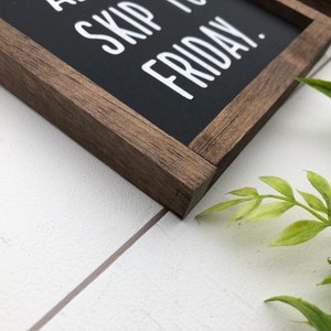 Alexa Skip to Friday Wooden Sign / Mini Sign / Tiered Tray Decor ...