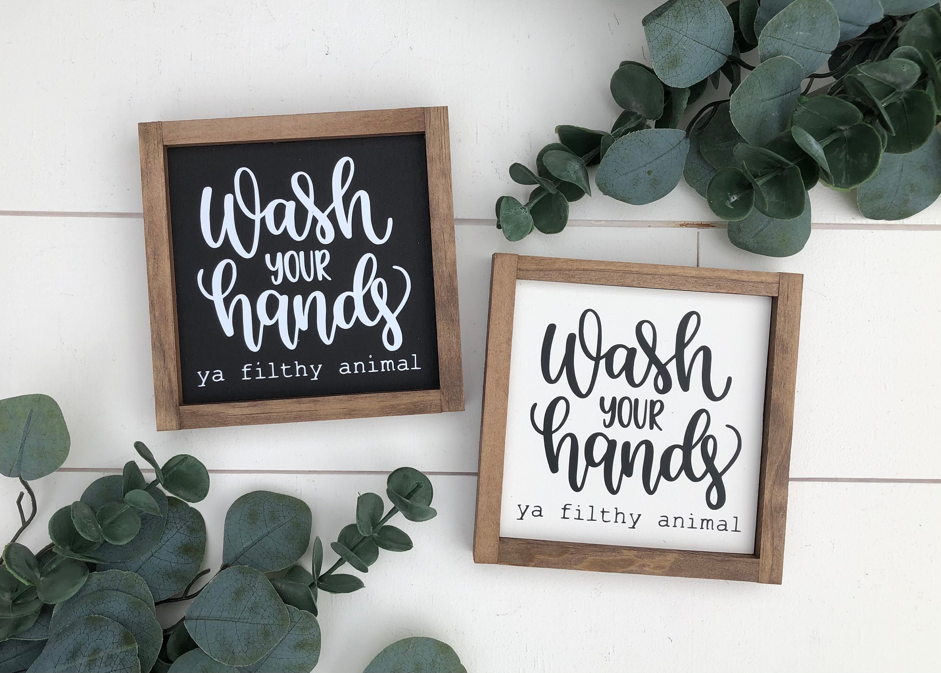 Wash Your Hands Ya Filthy Animal Sign / Bathroom Sign - Etsy