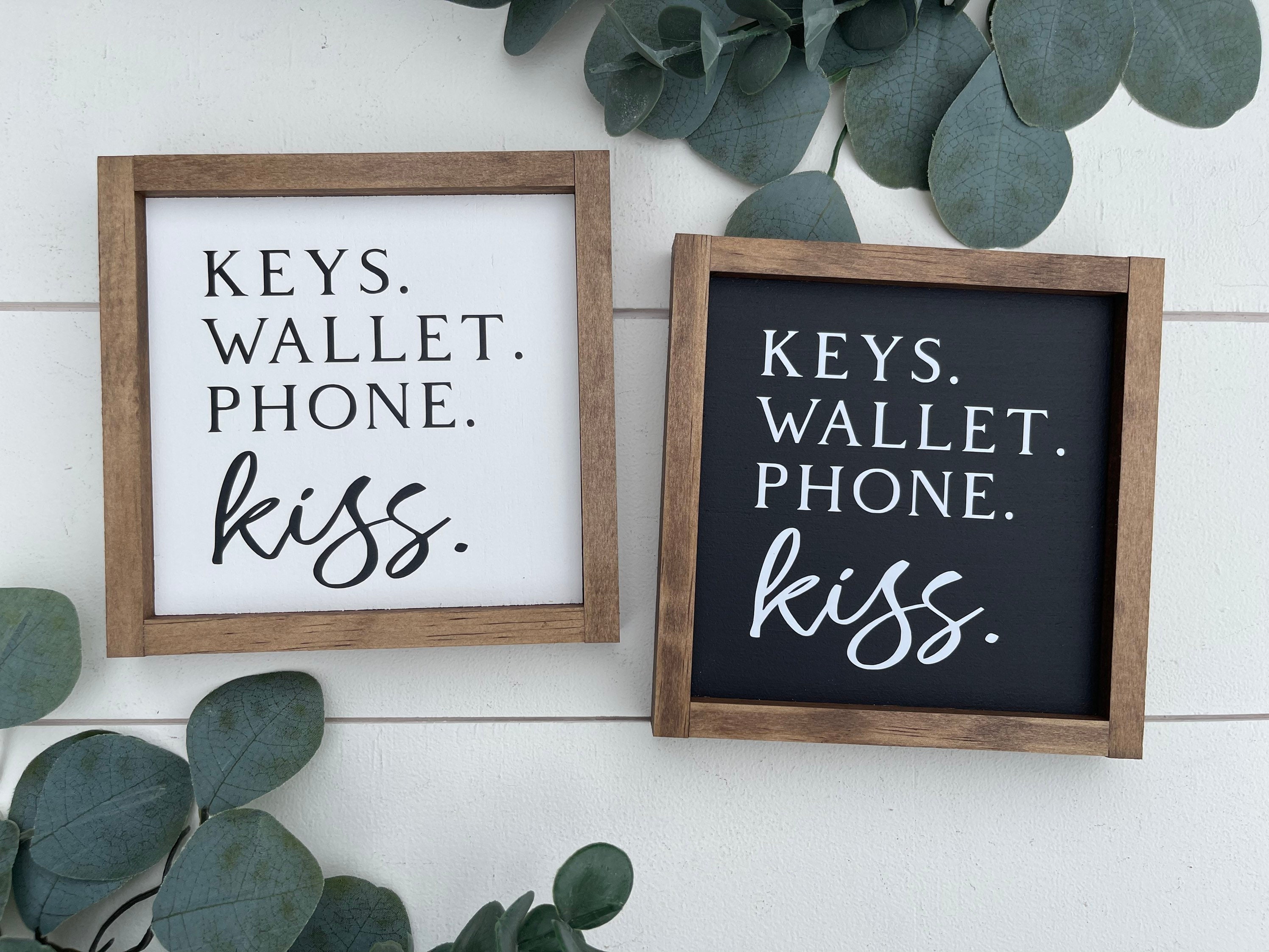 Keys Wallet Phone Kiss Wooden Sign / Farmhouse Decor / Entryway Decor ...