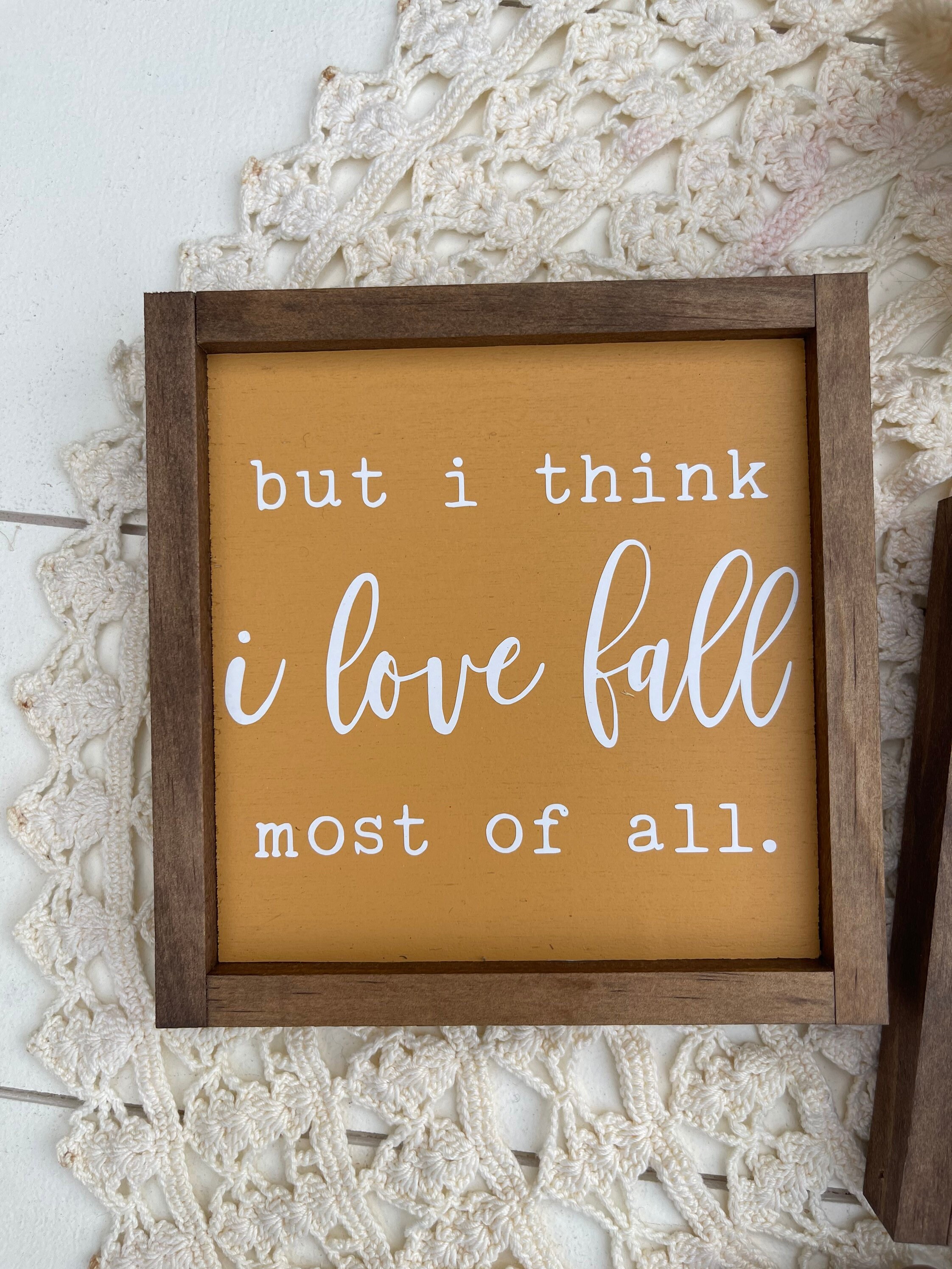 Fall Signs / I Love Fall Most of All / I'm so Glad I Live - Etsy