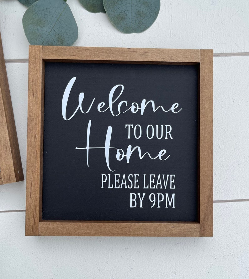 Welcome Home Leave by 9 Sign / Tiered Tray Sign / Entryway | Etsy