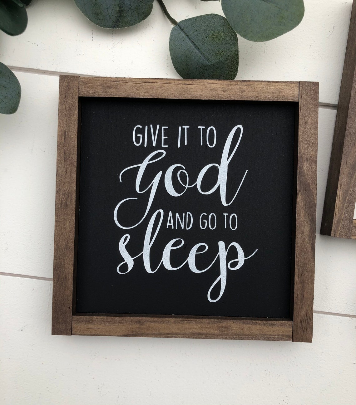 Give It to God and Go to Sleep Sign/ Bedroom Sign / Wooden - Etsy