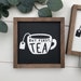 But First Tea Sign / Size 6"x6" / Kitchen Decor - Etsy