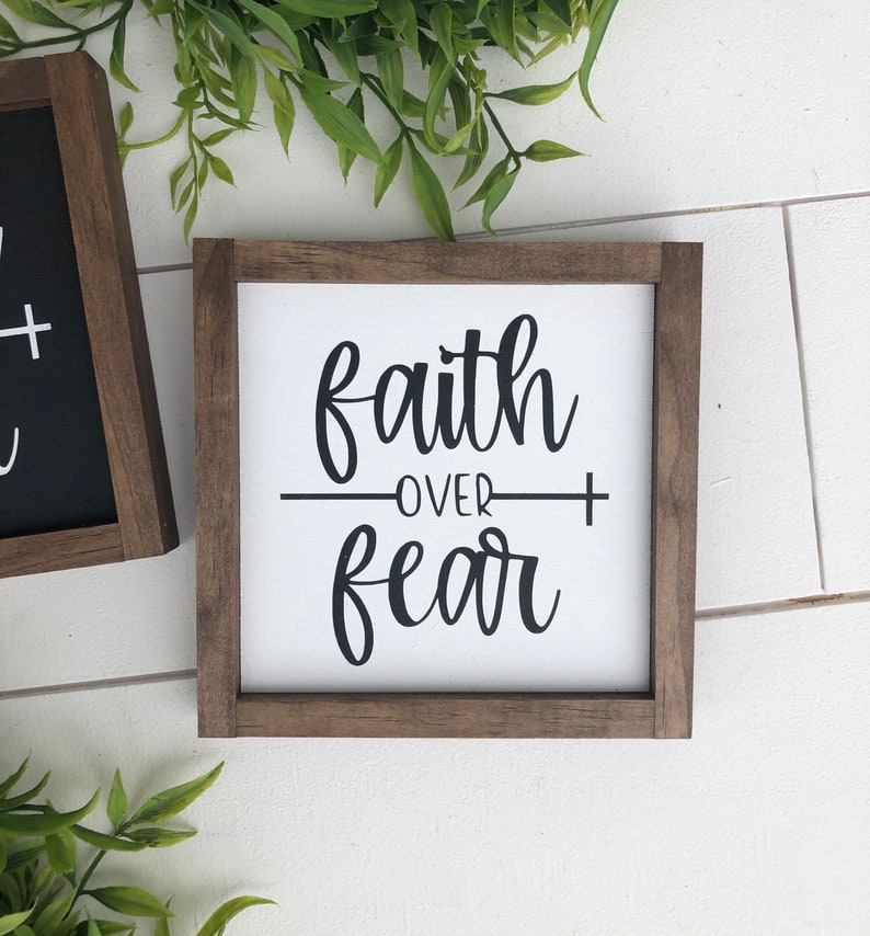 Faith Over Fear Sign / Size 6x6 / Farmhouse Sign - Etsy