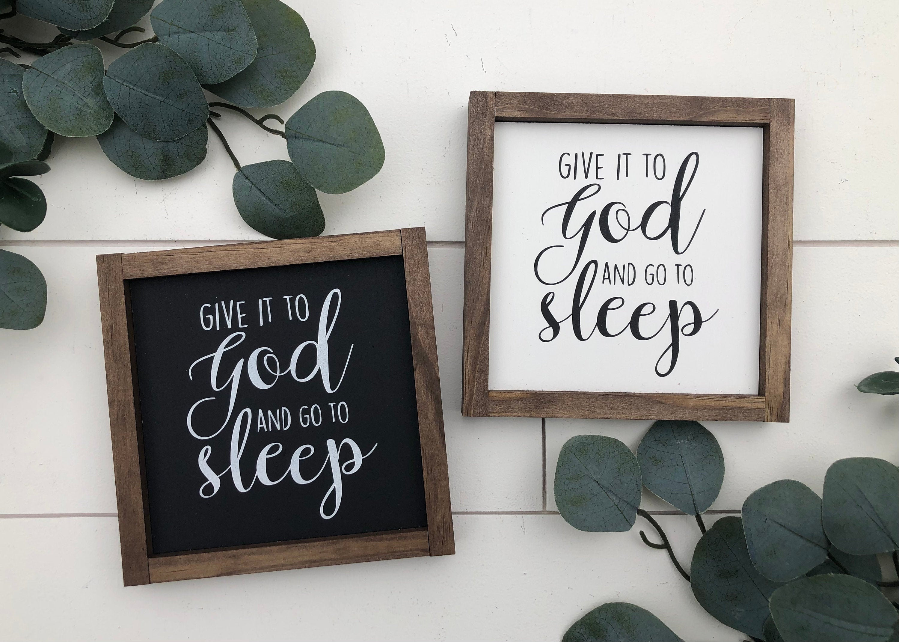 Give It to God and Go to Sleep Sign/ Bedroom Sign / Wooden Sign - Etsy