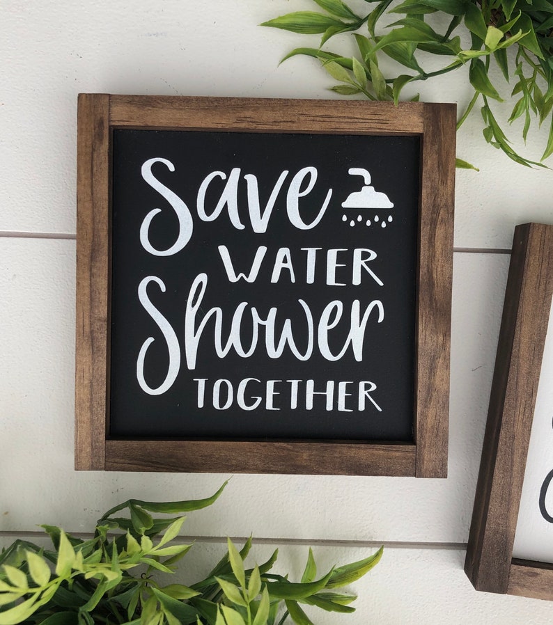 Save Water Shower Together Sign / Size 6"x6" / Bathroom Sign - Etsy