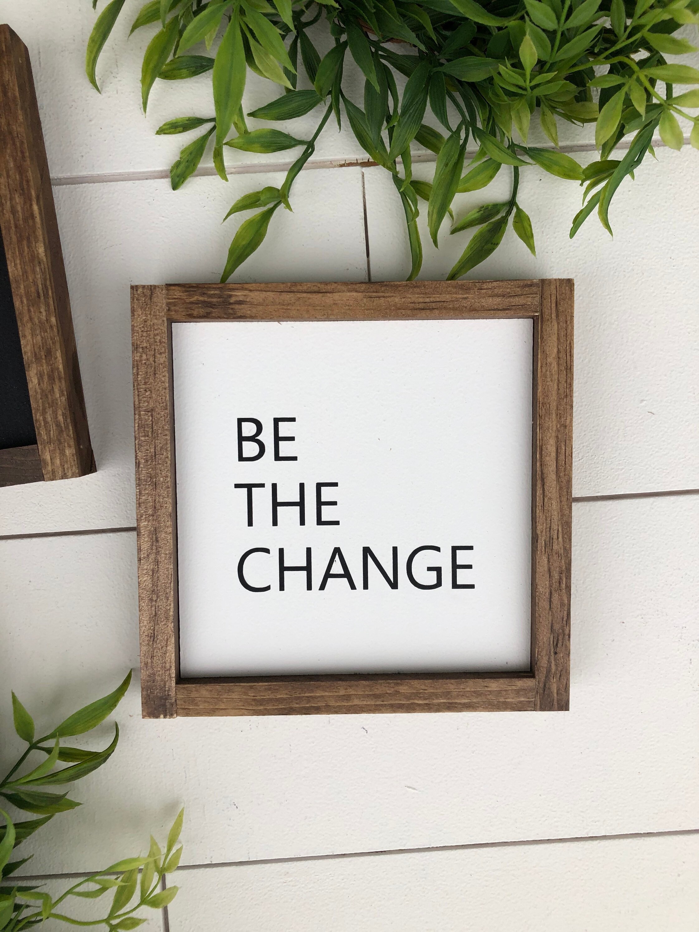 Be the Change Sign / Wooden Sign - Etsy