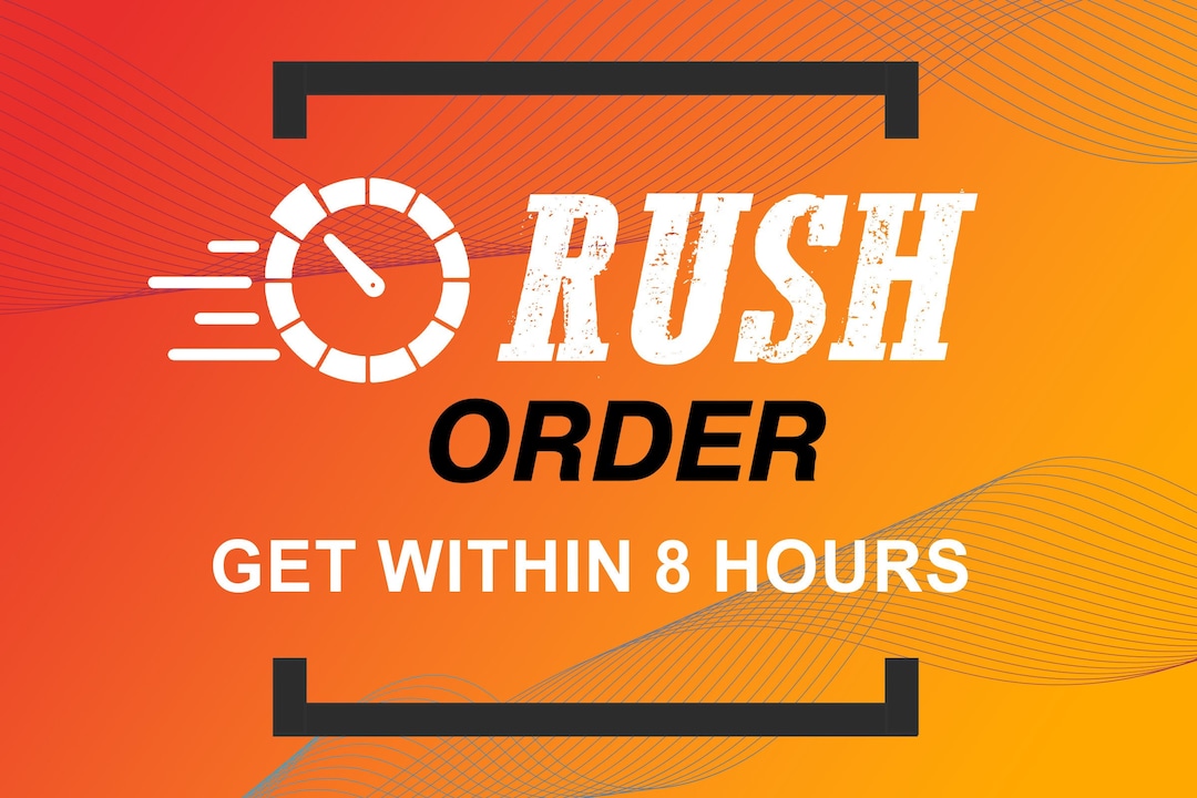 Rush Order, Rush Service, Fast Service, ASAP, Same Day Rush, Digital ...