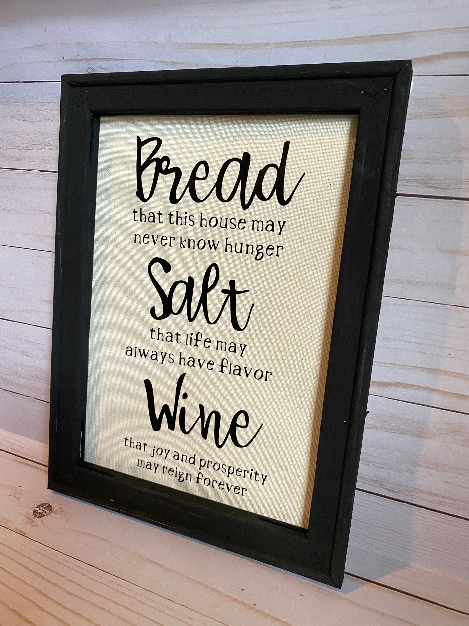 Bread, Salt, Wine Quote on Reverse Canvas, Farmhouse, Rustic, Primitive ...