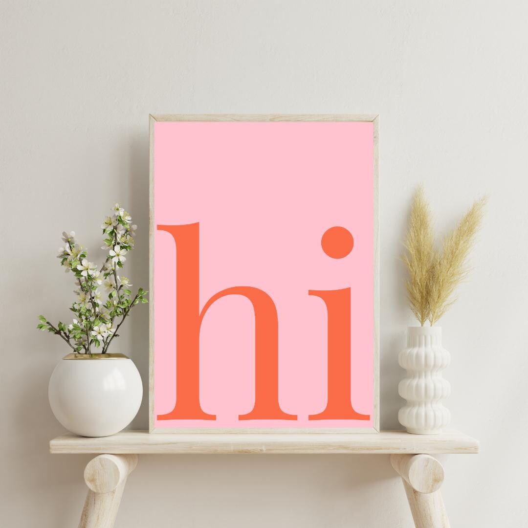 DIGITAL Hi Print, Pink, Red, Hello, Wall Art, Hi Poster, Printable Wall ...