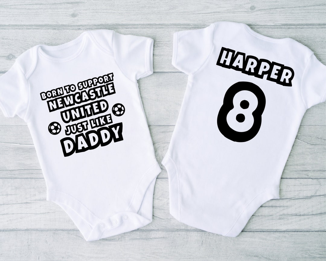 Personalized Baby Grow 33 Born to Support Newcastle Daddy - Etsy UK